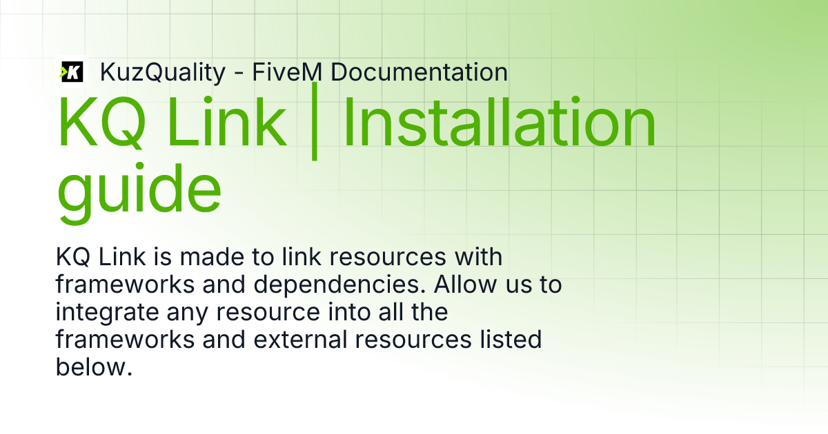 KQ Link | Installation guide | KuzQuality - FiveM Documentation